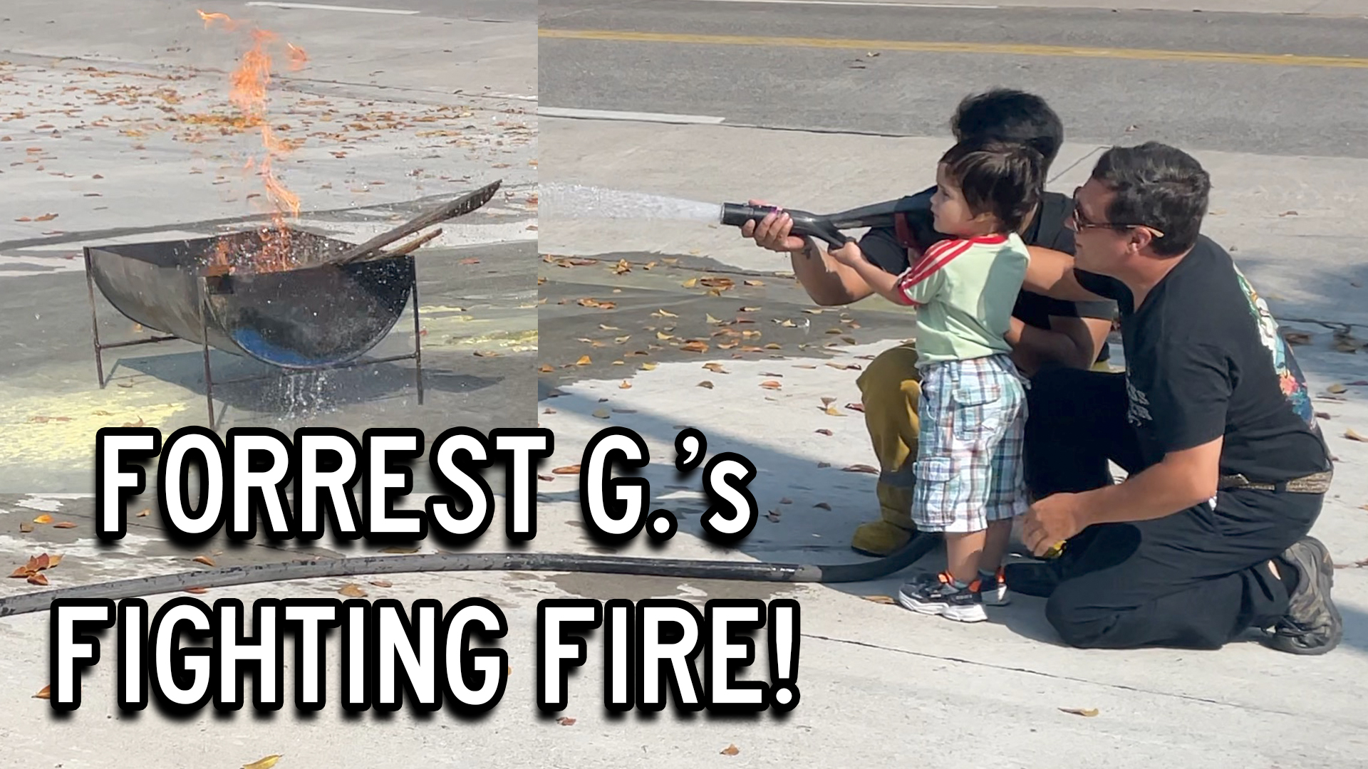 Forrest G. the Fireman!